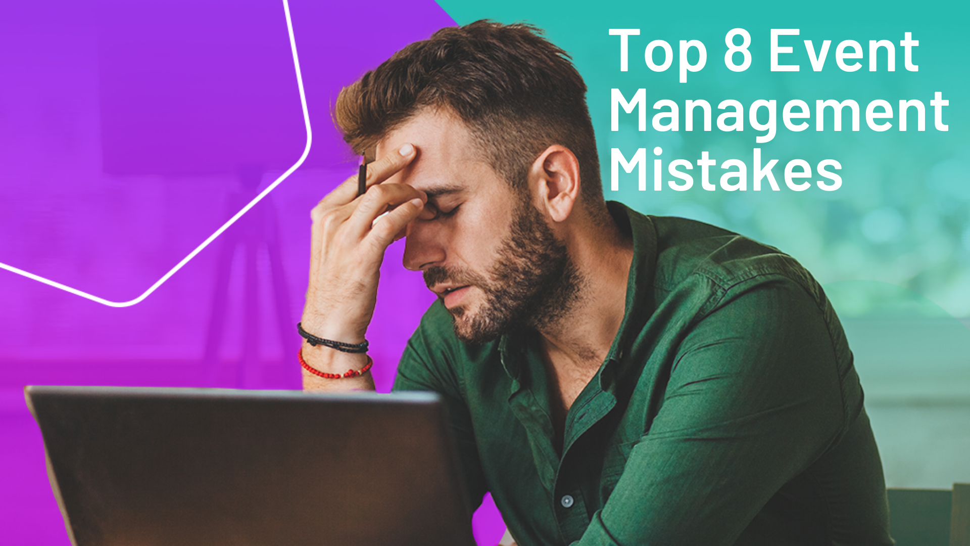 Event Management Mistakes & How to Learn from Them | 6Connex